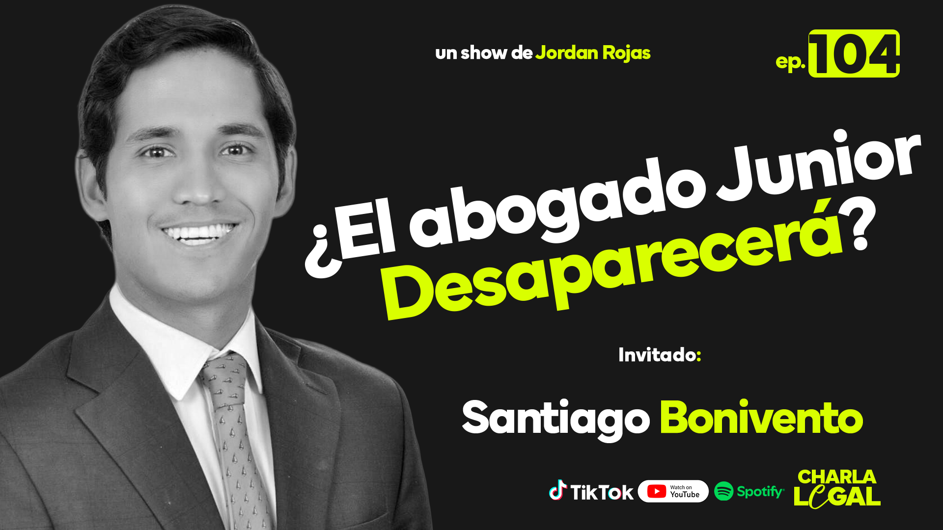 Ep. 104: Los abogados están llamados a evolucionar - Santiago Bonivento ...